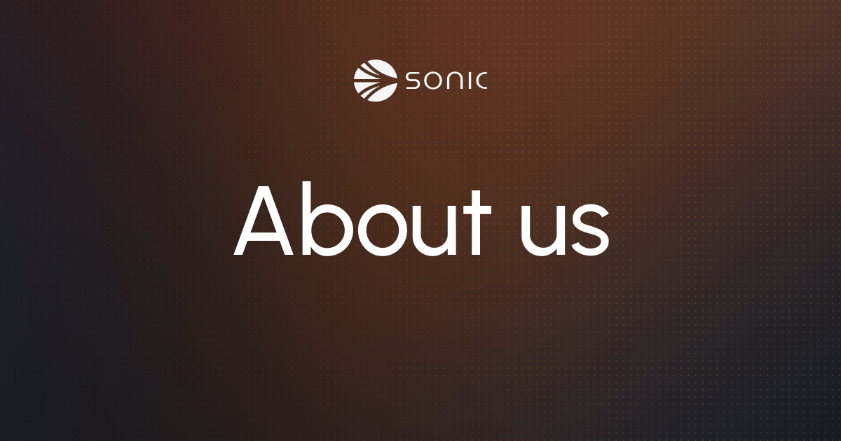 Sonic | Building the Future of Blockchain