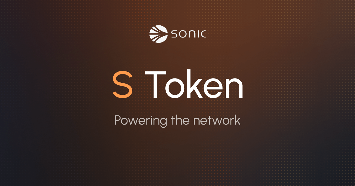 S Token | Powering the Sonic Network
